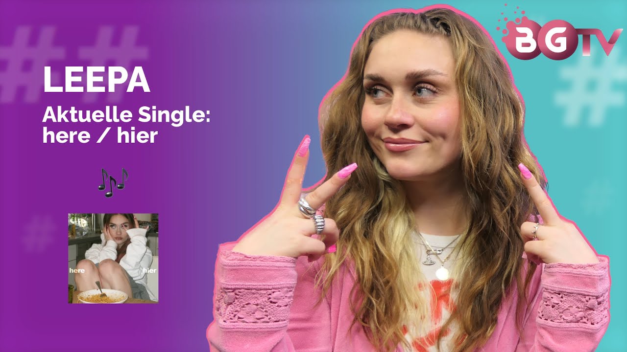 LEEPA - Neue Single "here/hier" - Interview | Bubble Gum TV